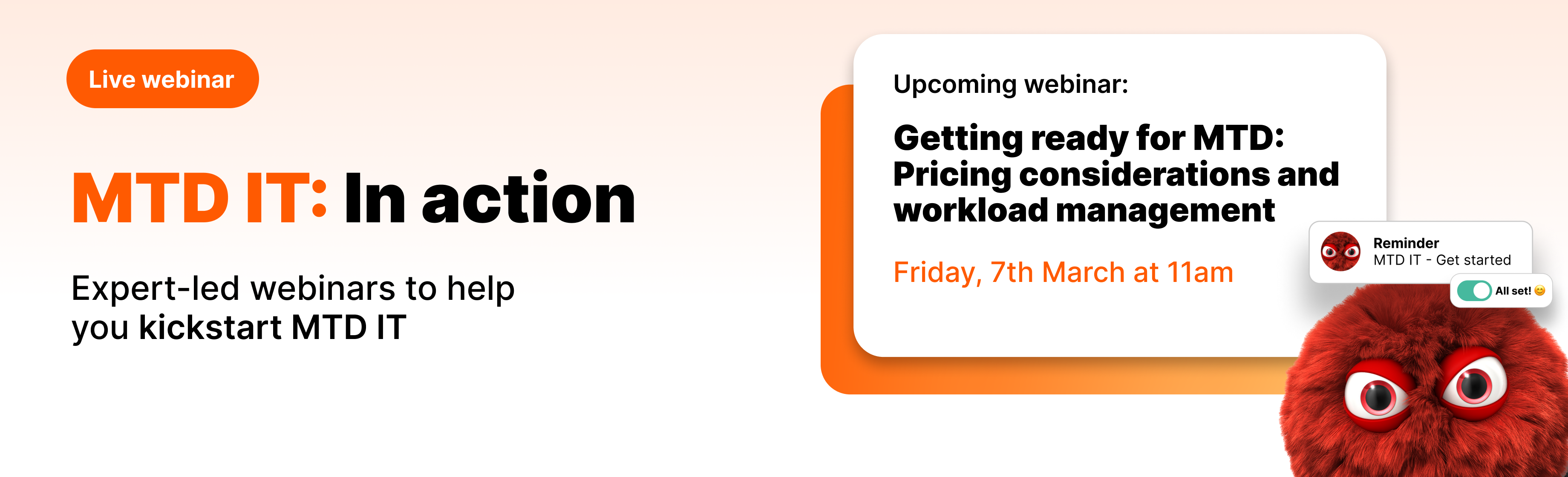 MTD IT: In action - exclusive webinars with HMRC